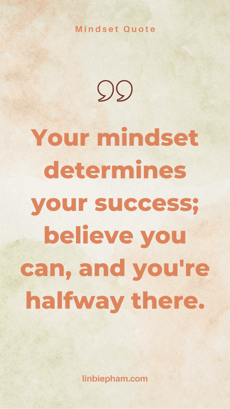 67 Powerful Mindset Quotes to Transform Your Thinking and Achieve Success
