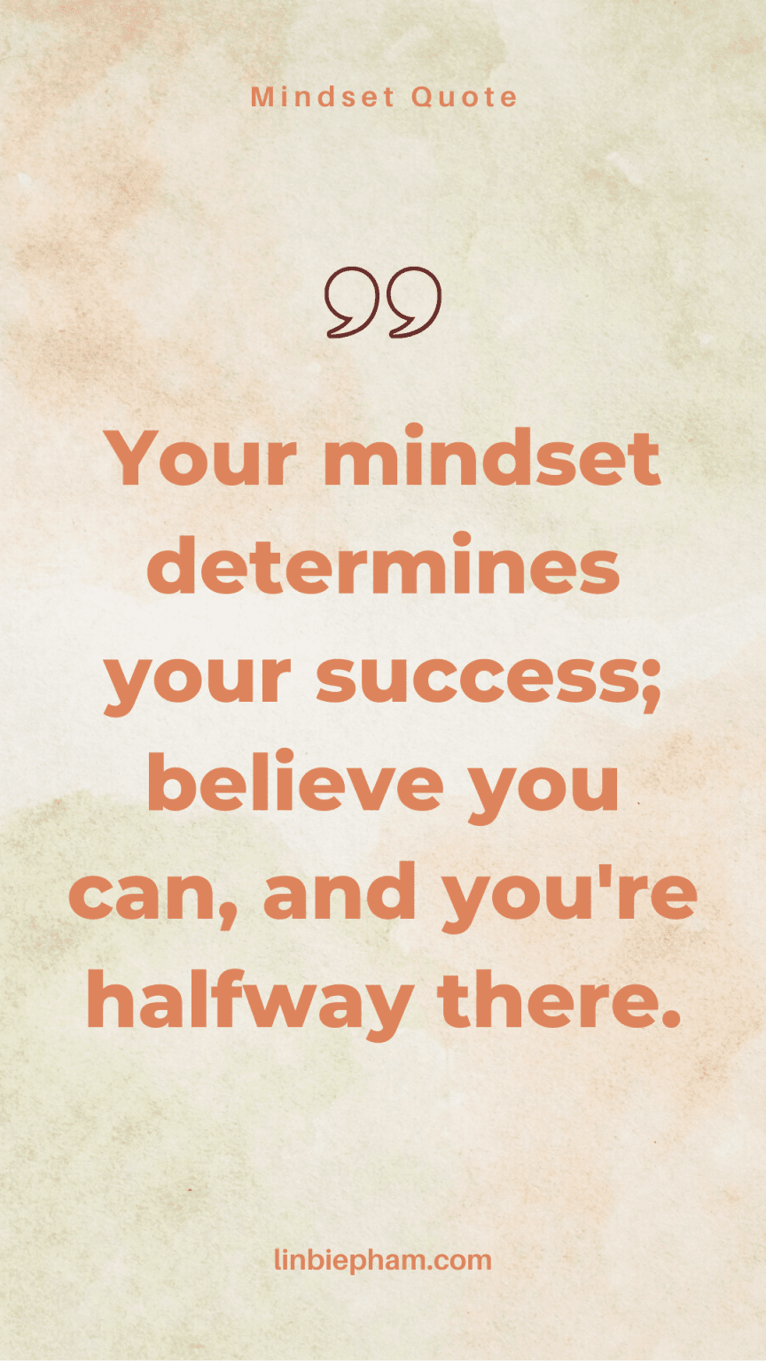 67 Powerful Mindset Quotes to Transform Your Thinking and Achieve Success