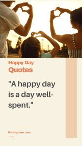 59 Happy Day Quotes to Boost Your Mood and Brighten Your Day