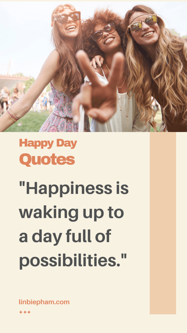 59 Happy Day Quotes to Boost Your Mood and Brighten Your Day