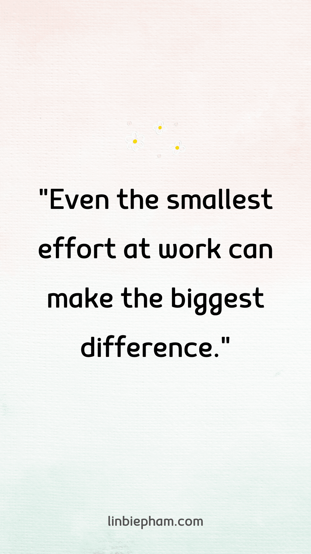 53 Cute Motivational Quotes for Work to Brighten Your Day and Spark ...