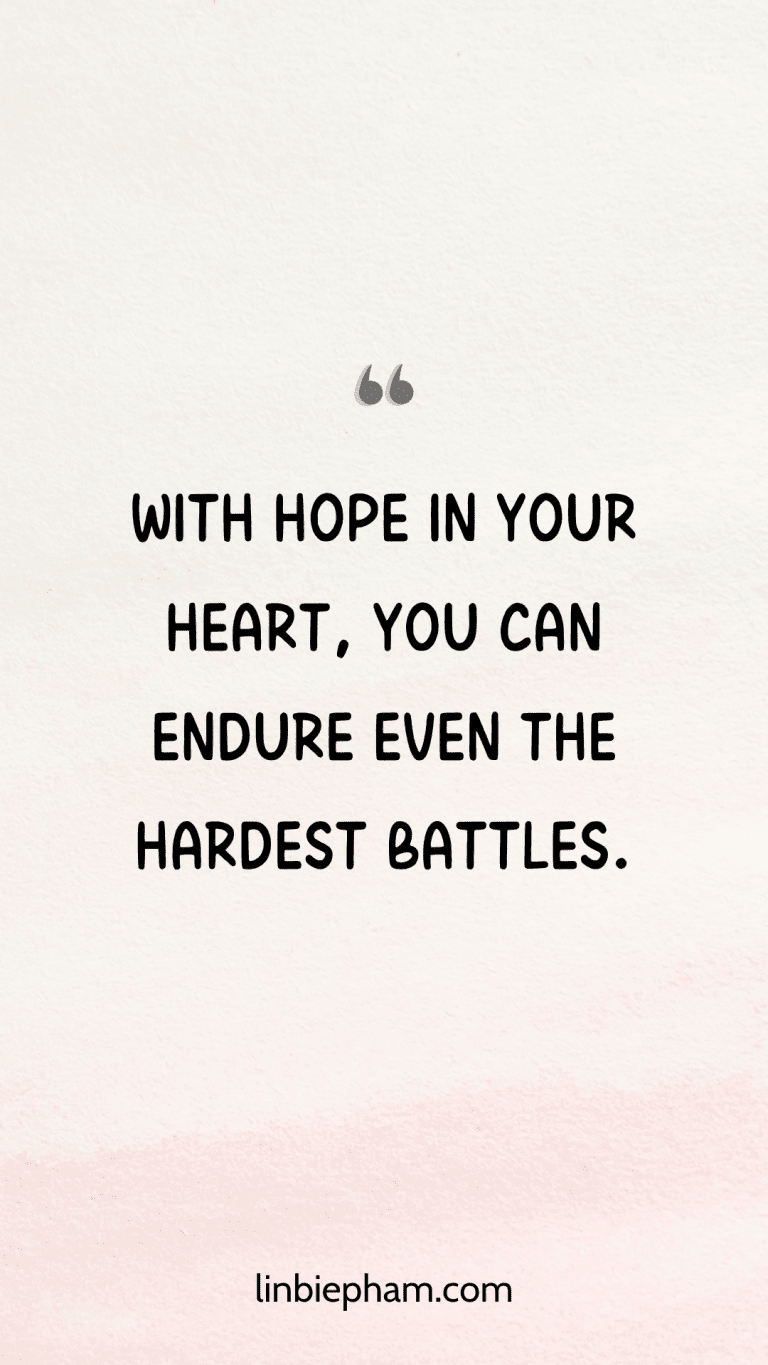 63 Positive Quotes of Encouragement to Inspire Hope and Strength in ...