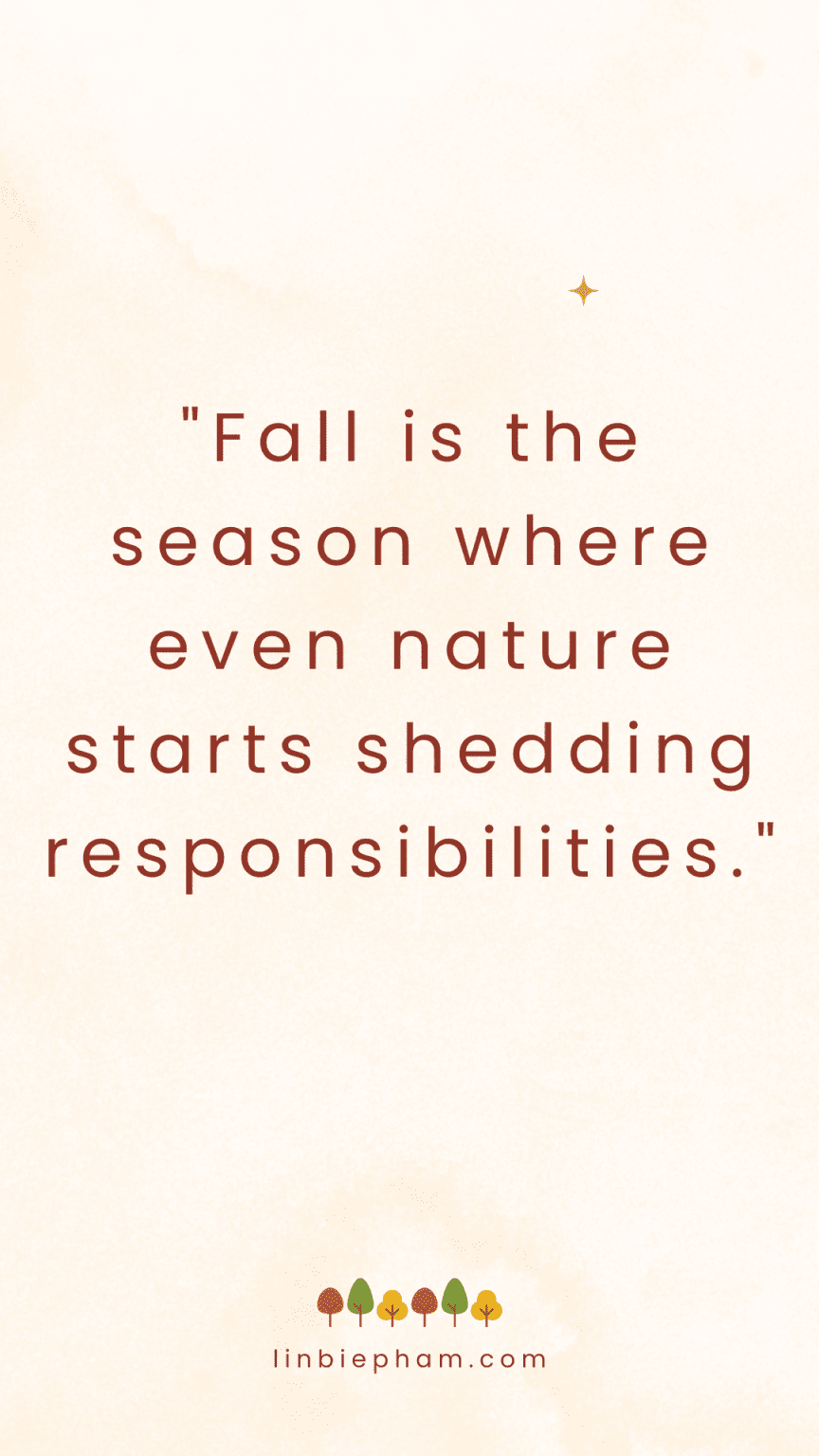83 Hilariously Funny Fall Quotes That Will Brighten Your Autumn Days!