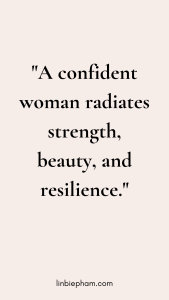 77 Empowering Positive Quotes for Women to Inspire Confidence and Strength