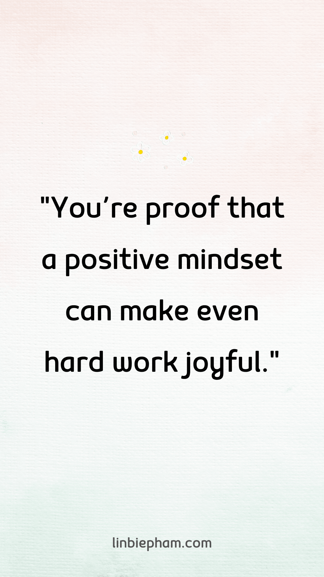 53 Cute Motivational Quotes for Work to Brighten Your Day and Spark ...