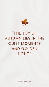 99+ Inspiring Fall Quotes That Will Warm Your Heart and Soul
