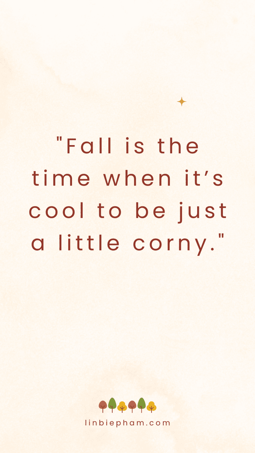 83 Hilariously Funny Fall Quotes That Will Brighten Your Autumn Days!
