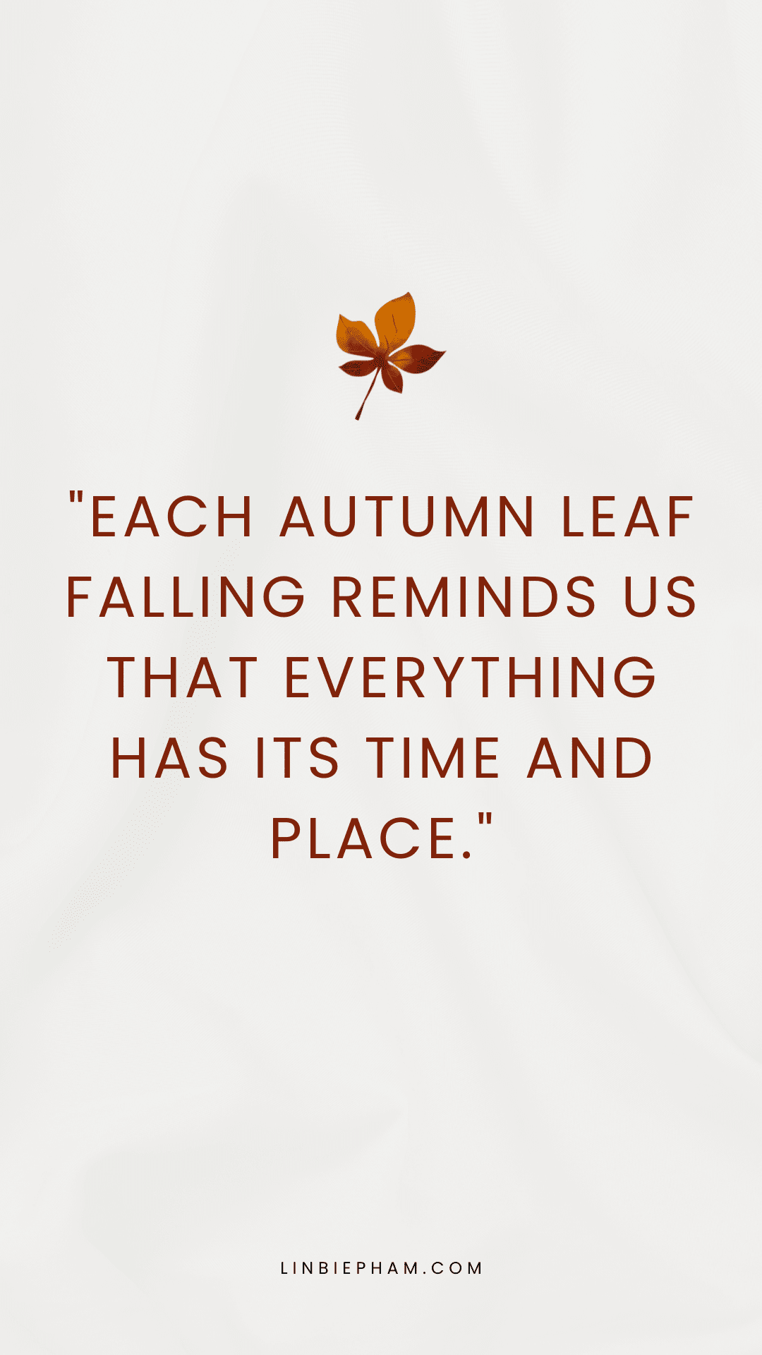 99+ Inspiring Fall Quotes That Will Warm Your Heart and Soul