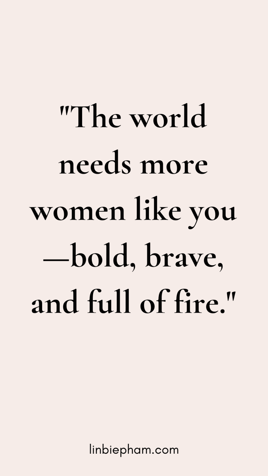 77 Empowering Positive Quotes for Women to Inspire Confidence and Strength