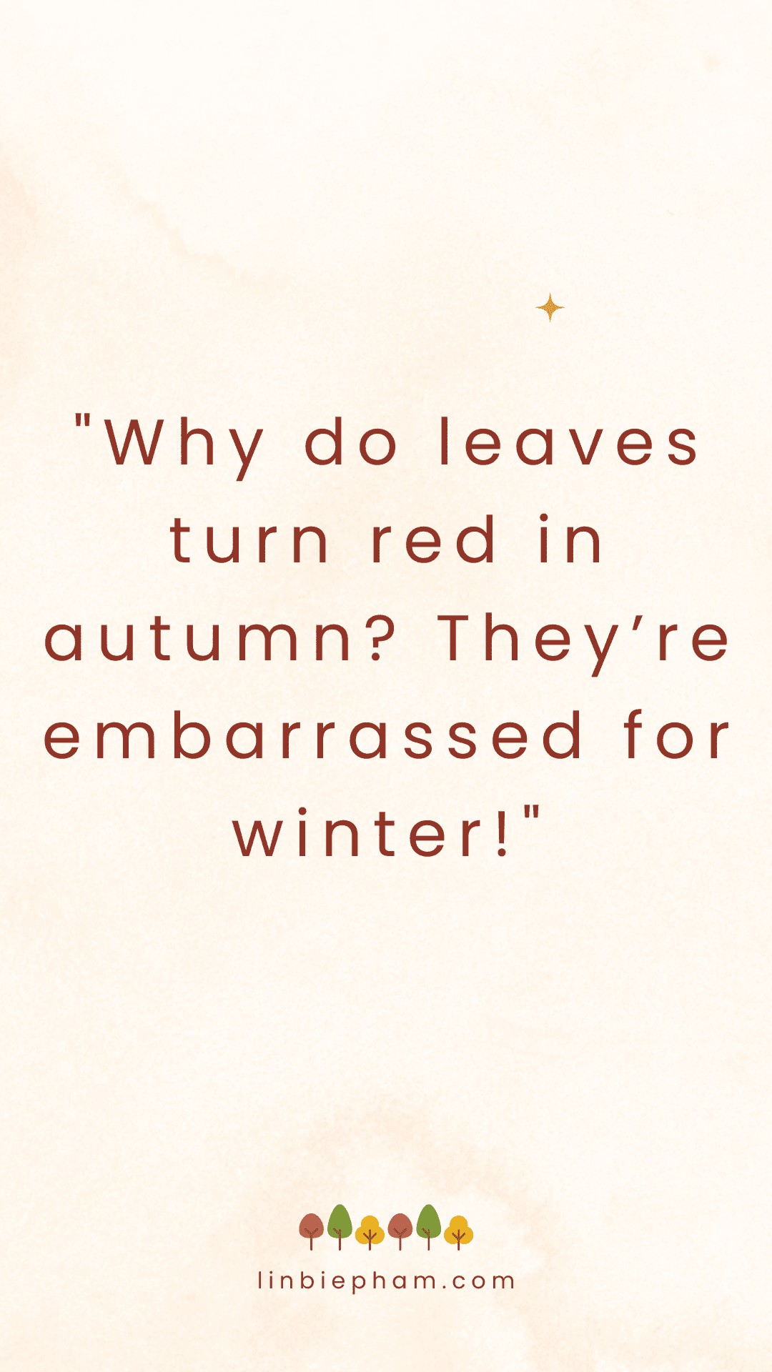 83 Hilariously Funny Fall Quotes That Will Brighten Your Autumn Days!