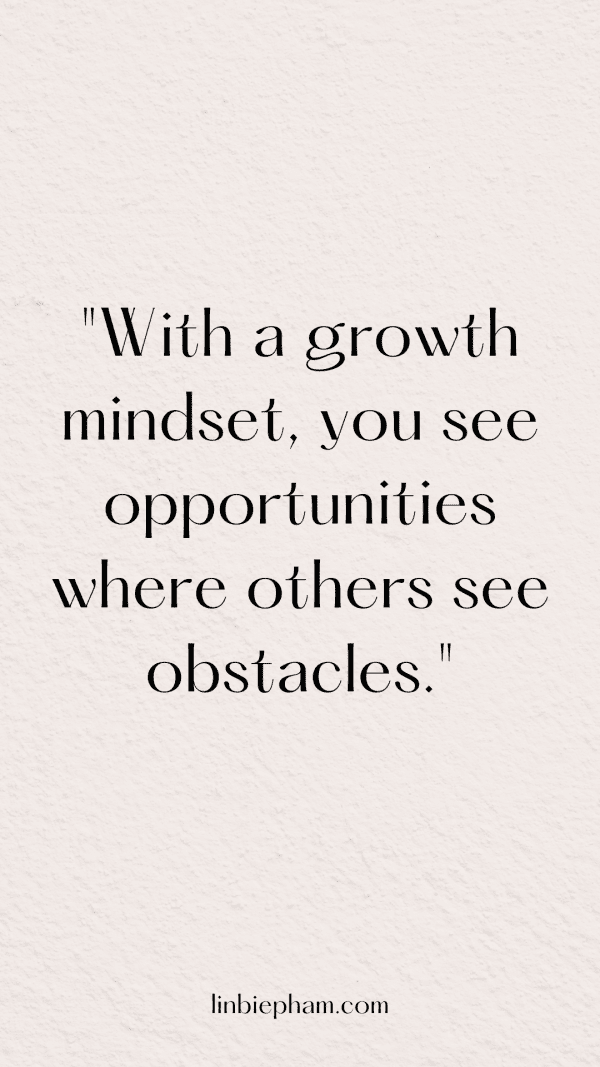75+ Inspiring Growth Mindset Quotes to Unlock Your Full Potential