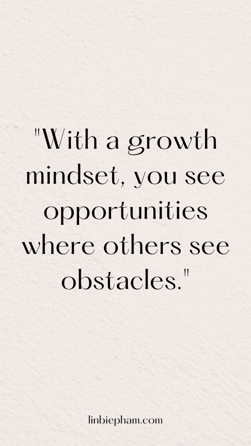 75+ Inspiring Growth Mindset Quotes to Unlock Your Full Potential