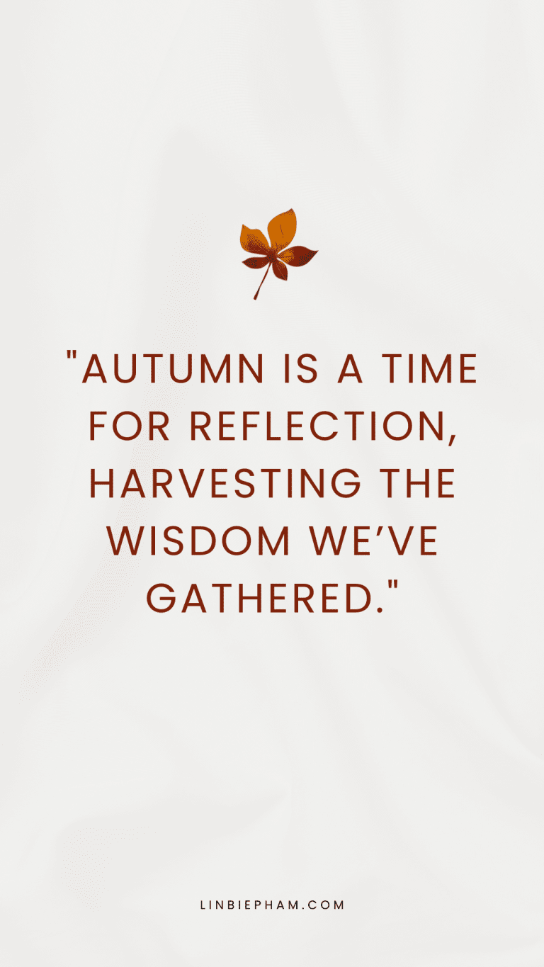 99+ Inspiring Fall Quotes That Will Warm Your Heart and Soul