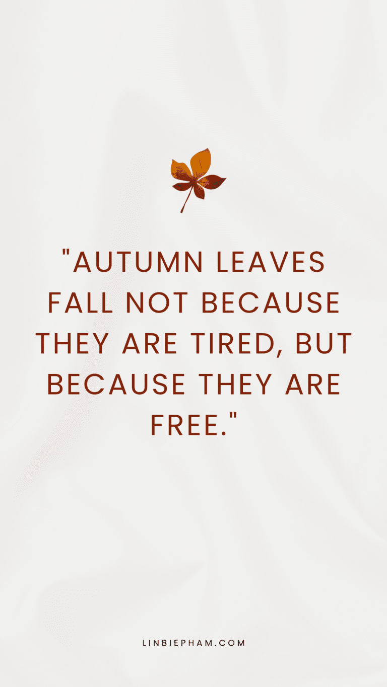 99+ Inspiring Fall Quotes That Will Warm Your Heart and Soul
