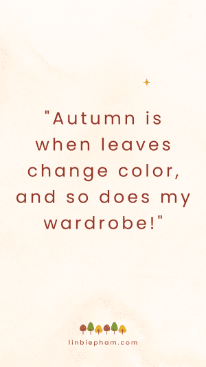 83 Hilariously Funny Fall Quotes That Will Brighten Your Autumn Days!