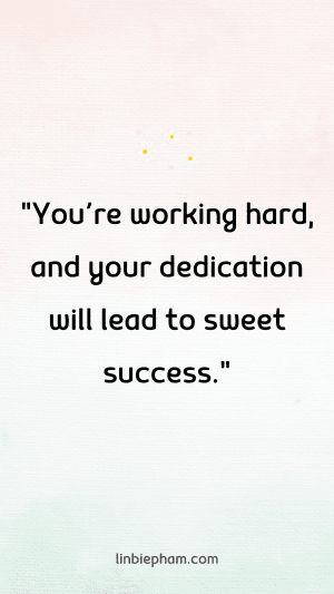 53 Cute Motivational Quotes for Work to Brighten Your Day and Spark ...