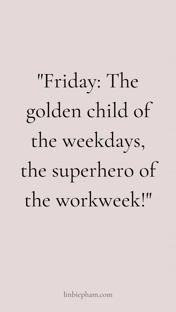 107 Hilariously Funny Friday Quotes to Boost Your Weekend Mood