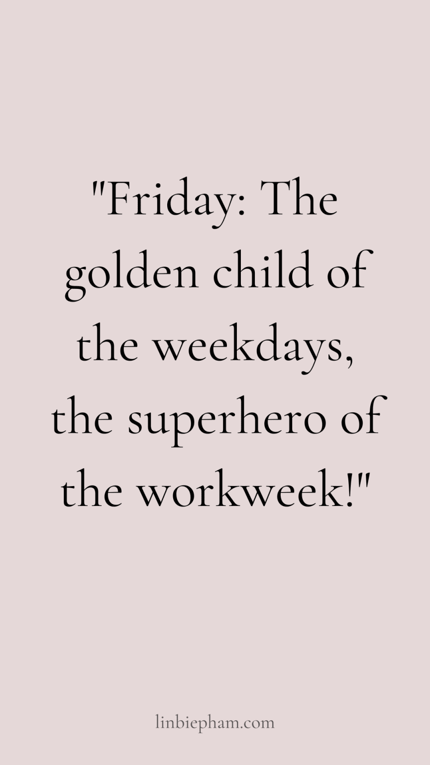 107 Hilariously Funny Friday Quotes to Boost Your Weekend Mood