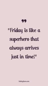 121 Hilarious Friday Humor Quotes to Lighten Your Mood and Energize the ...