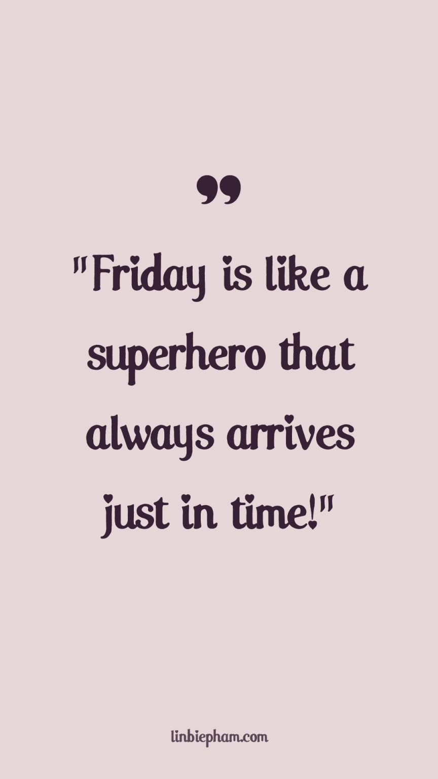 121 Hilarious Friday Humor Quotes to Lighten Your Mood and Energize the ...