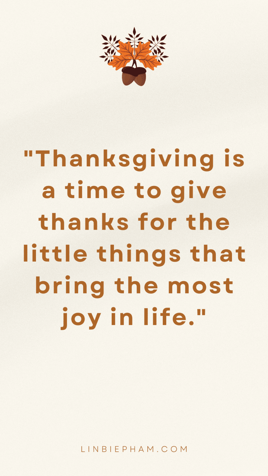 185 Heartwarming Thanksgiving Quotes to Inspire Gratitude and Celebrate ...