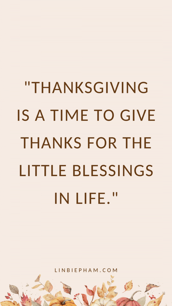 159 Uplifting and Happy Thanksgiving Quotes to Spread Gratitude and Cheer