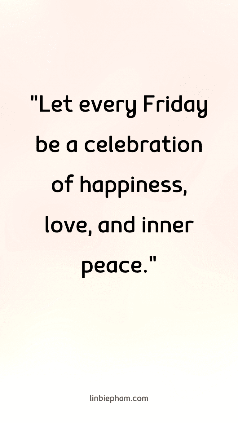 95 Joyful and Happy Friday Quotes to Boost Your Weekend Spirit