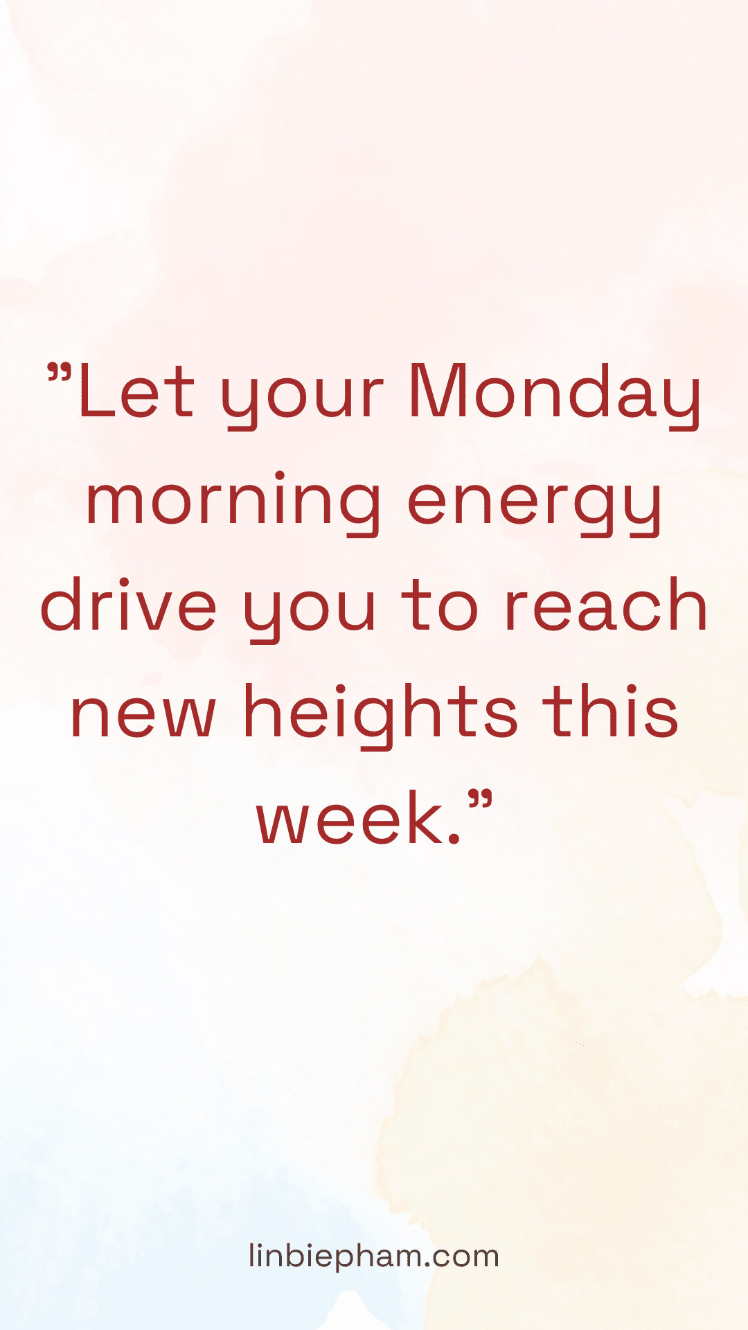 147 Powerful Monday Morning Quotes to Inspire a Fresh Start This Week