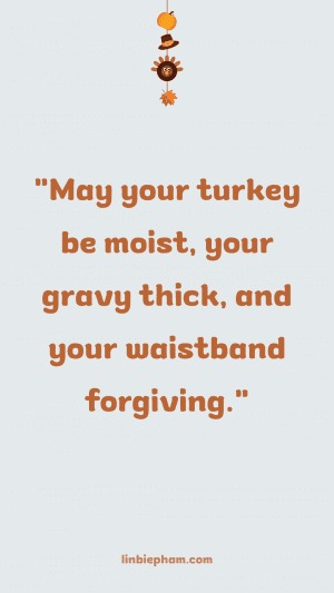 133 Hilarious and Funny Thanksgiving Quotes to Add Laughter to Your Feast