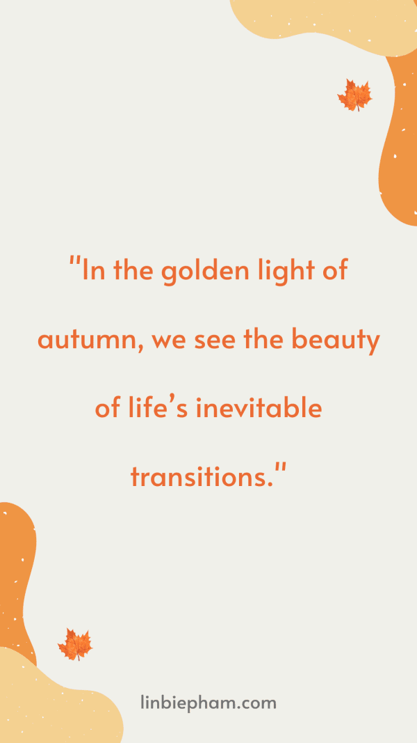 101 Captivating Autumn Quotes to Inspire a Season of Cozy Reflection