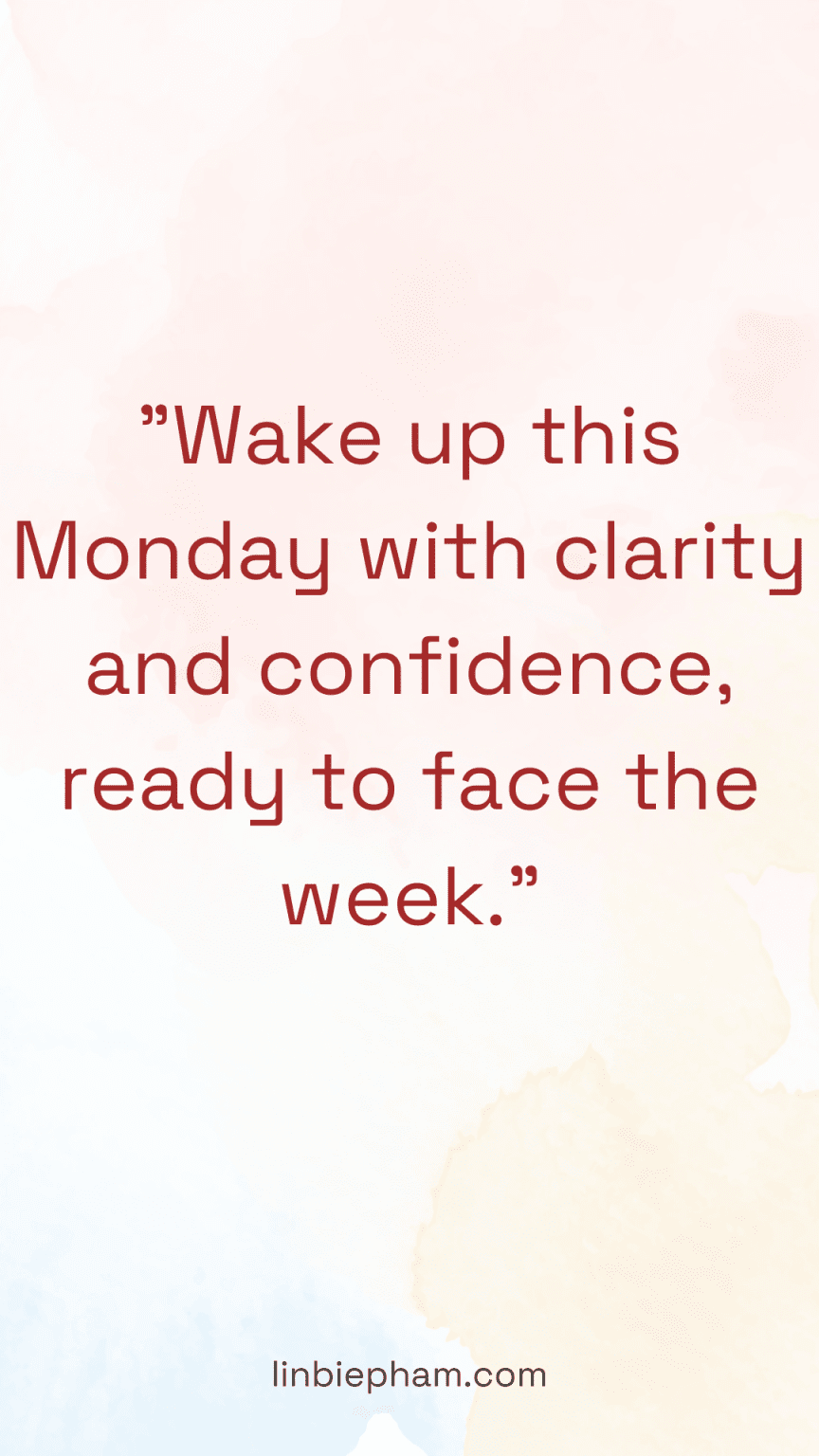 147 Powerful Monday Morning Quotes to Inspire a Fresh Start This Week