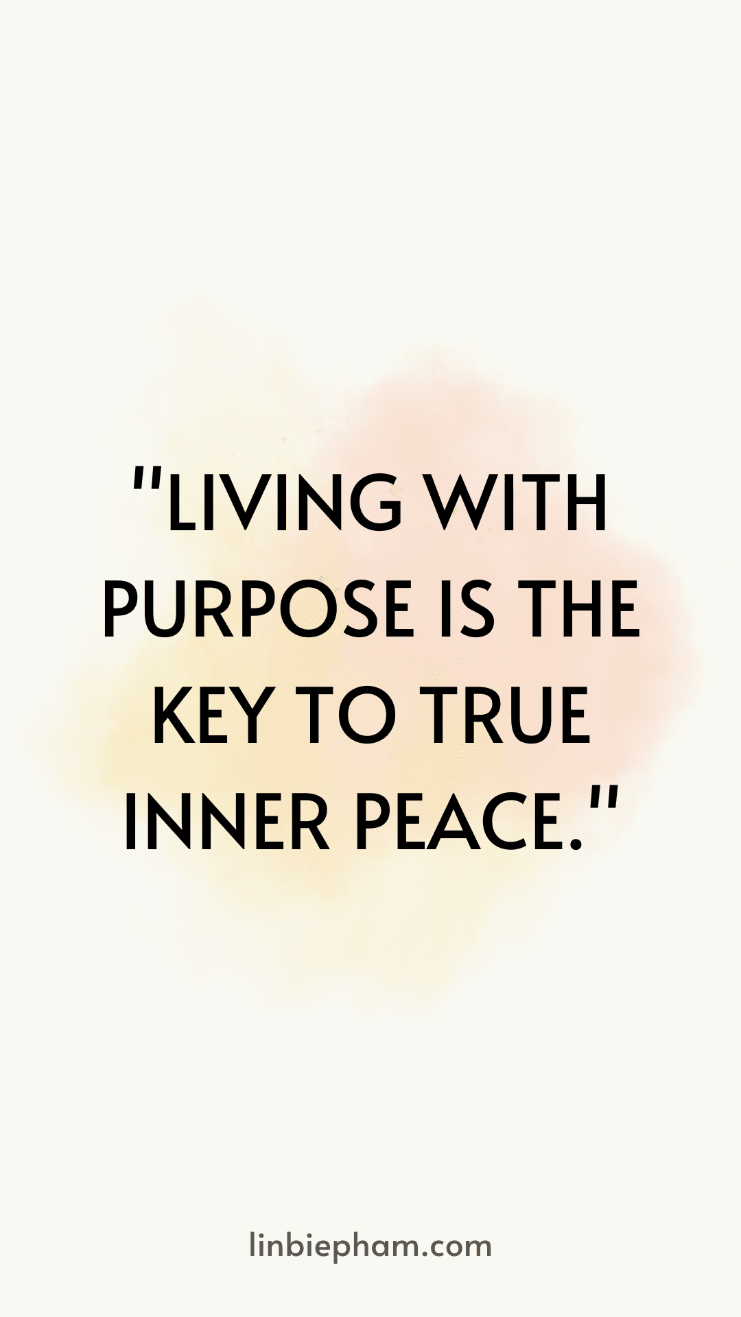 119 Powerful and Meaningful Quotes to Inspire a Life of Purpose