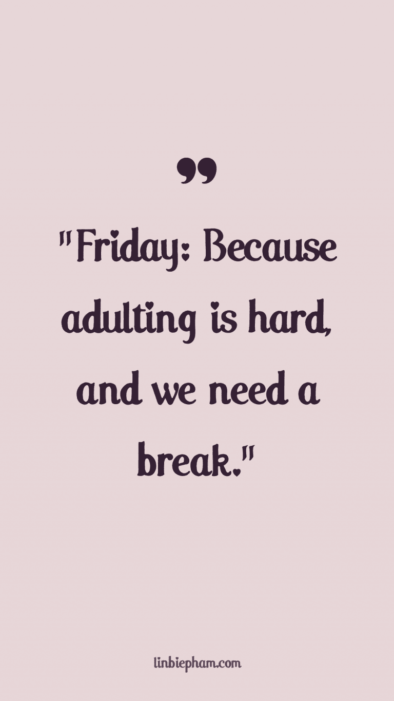 121 Hilarious Friday Humor Quotes to Lighten Your Mood and Energize the ...