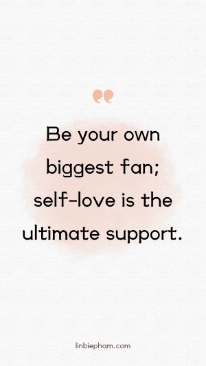 155+ Unforgettable Short Self-Love Quotes for Instagram to Inspire Your Day