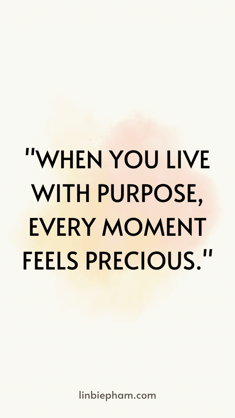 119 Powerful and Meaningful Quotes to Inspire a Life of Purpose