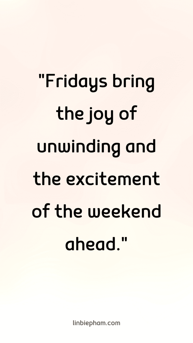 95 Joyful and Happy Friday Quotes to Boost Your Weekend Spirit