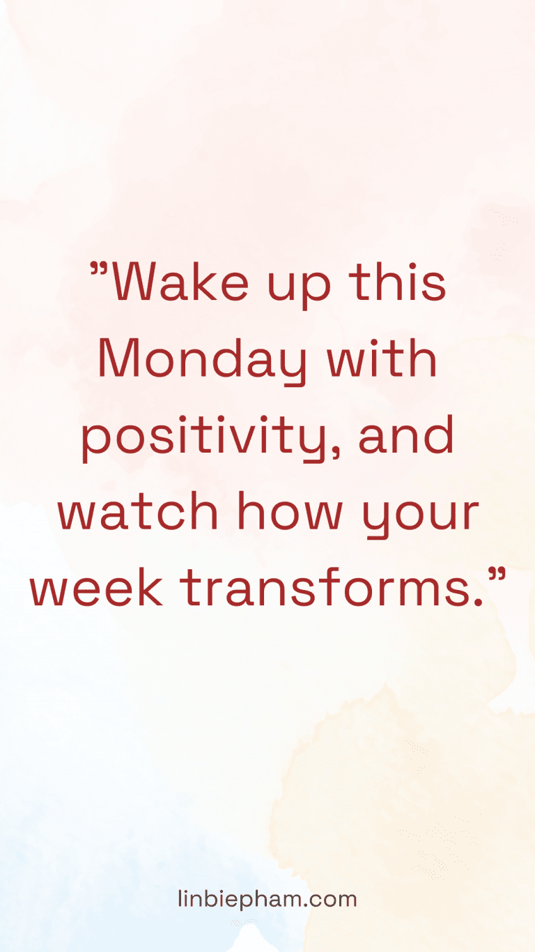147 Powerful Monday Morning Quotes to Inspire a Fresh Start This Week