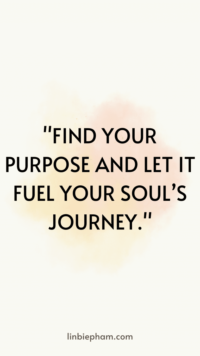 119 Powerful and Meaningful Quotes to Inspire a Life of Purpose