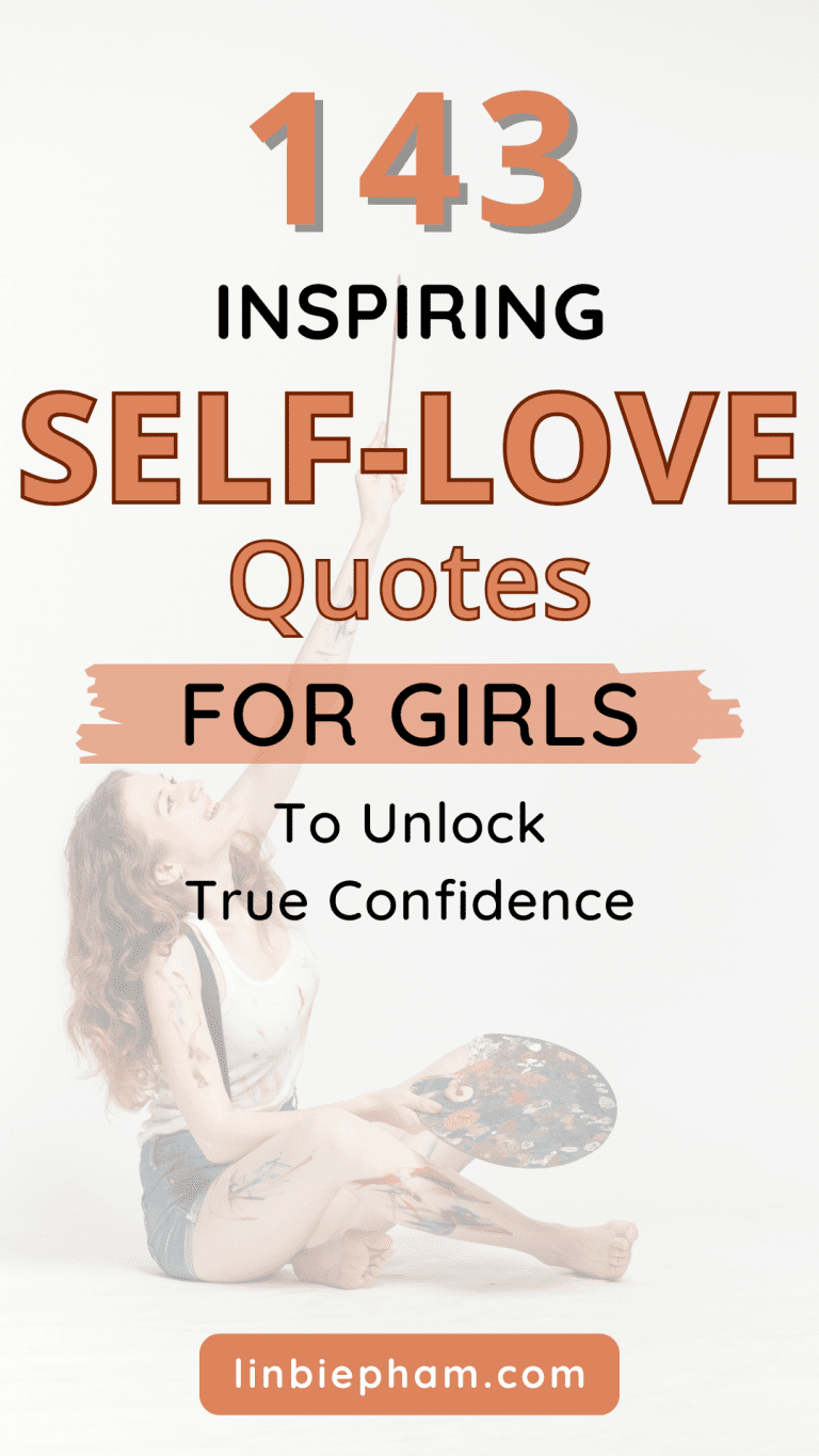 143 Inspiring Self-Love Quotes for Girls to Unlock True Confidence