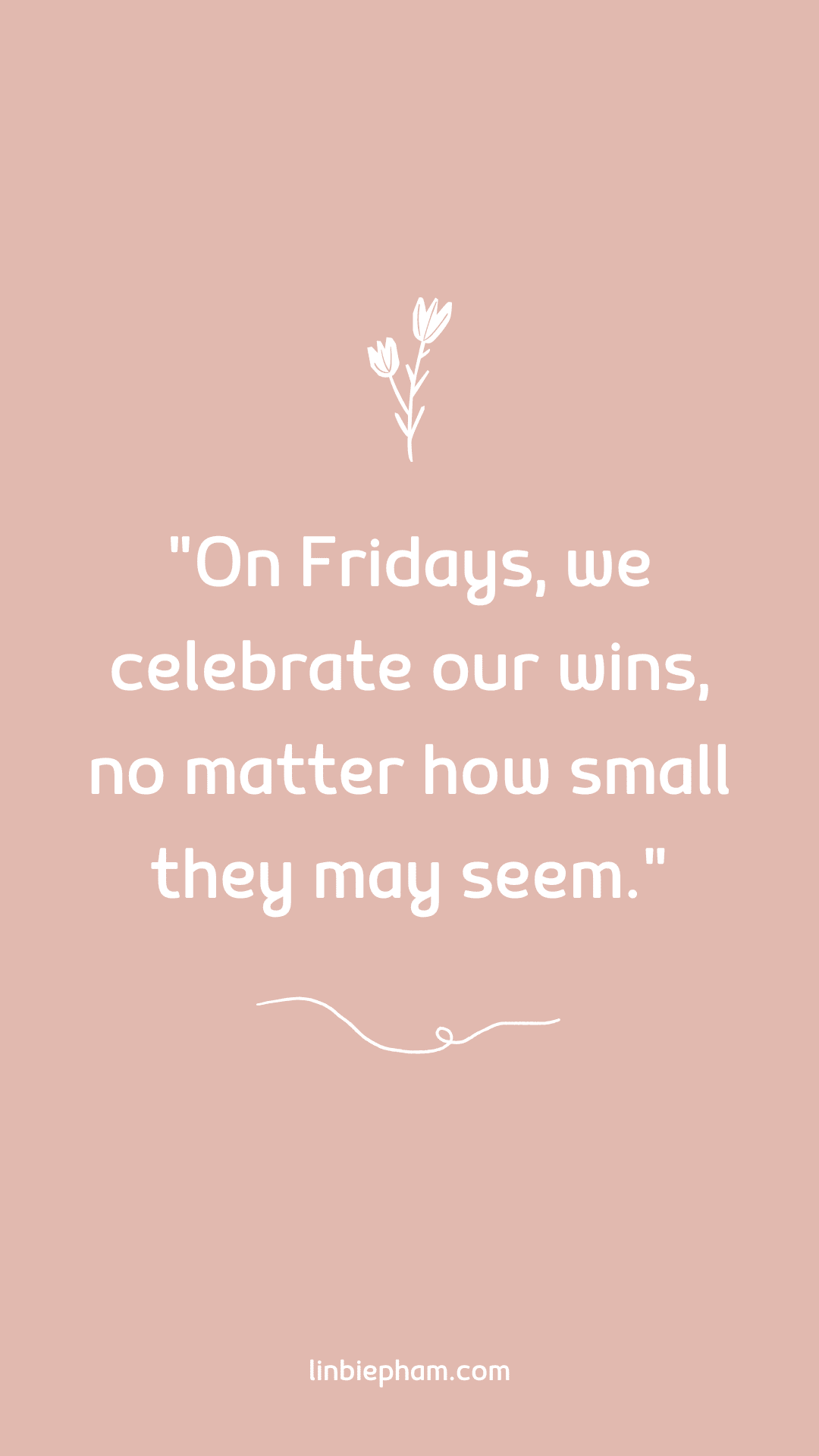 125 Unstoppable and Inspirational Friday Quotes to Kickstart Your Weekend
