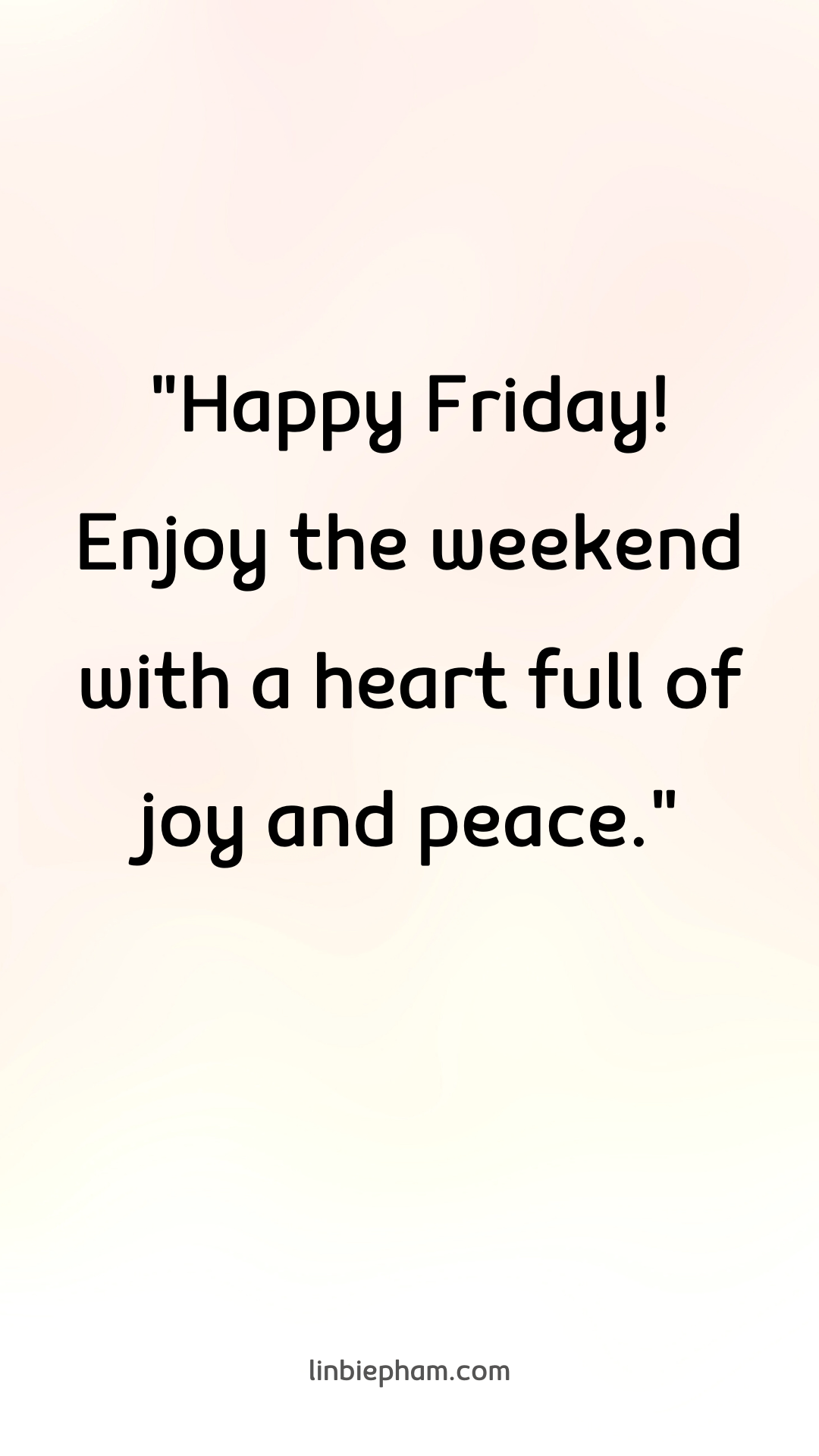 95 Joyful and Happy Friday Quotes to Boost Your Weekend Spirit