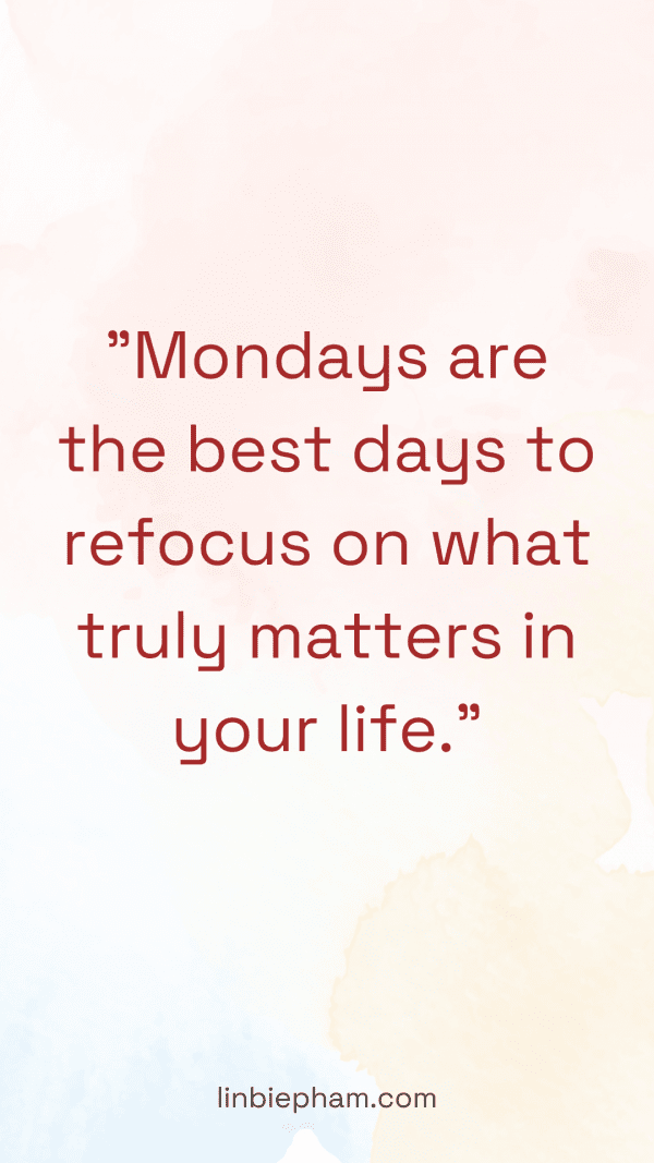 147 Powerful Monday Morning Quotes to Inspire a Fresh Start This Week