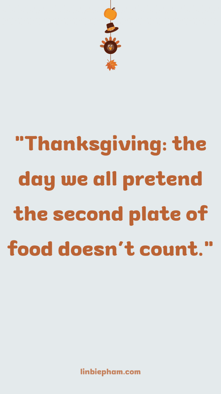 133 Hilarious and Funny Thanksgiving Quotes to Add Laughter to Your Feast