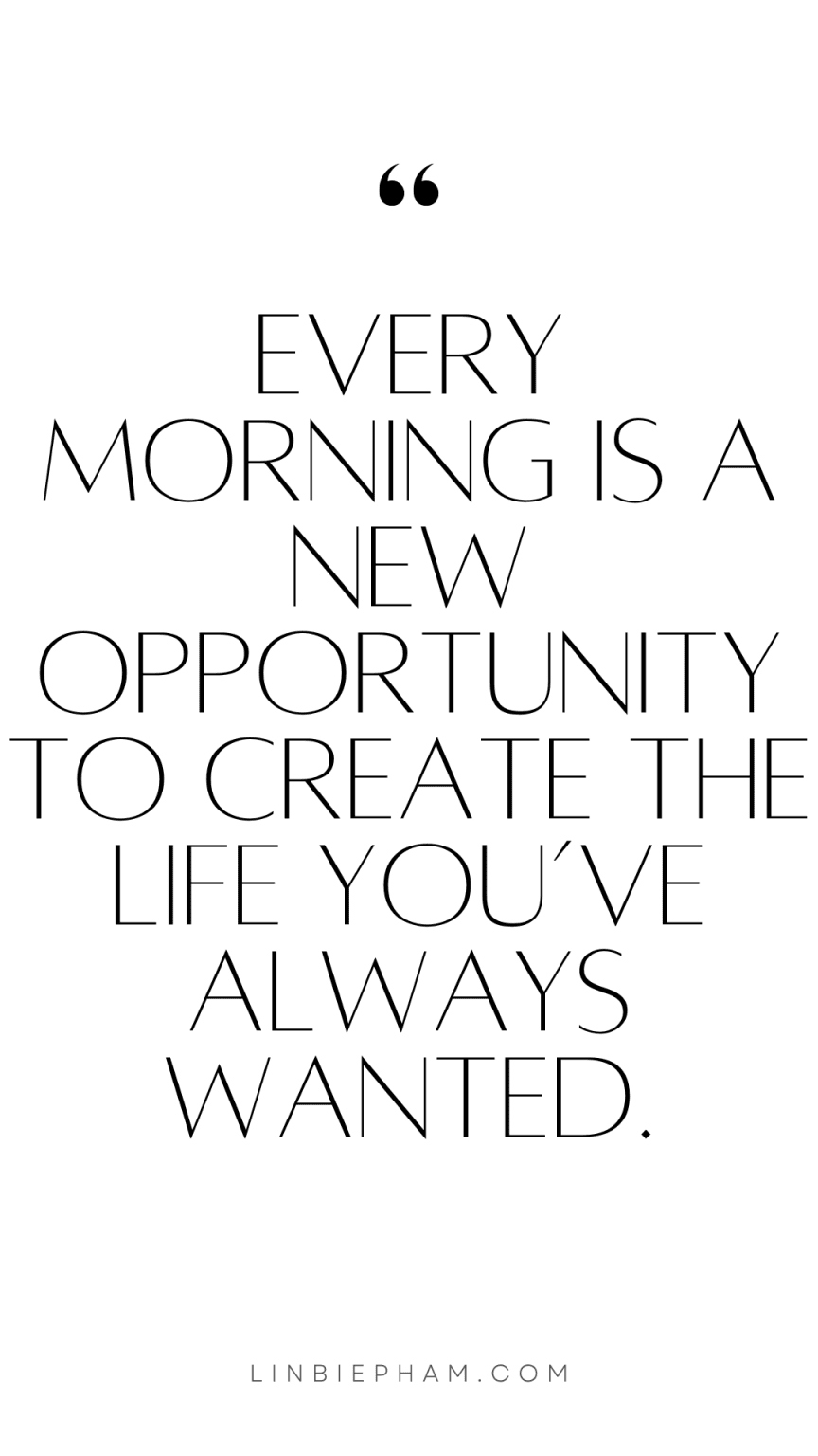 135 Powerful Inspirational Good Morning Quotes to Kickstart Your Day ...