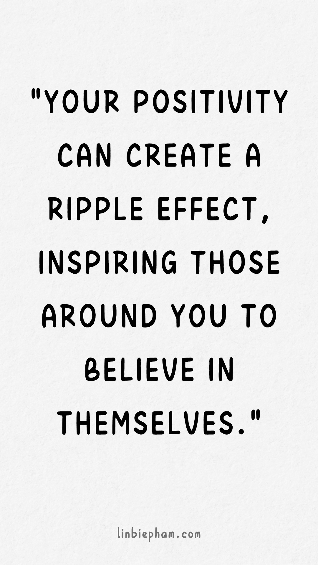 155 Transformative and Life-Changing Positive Inspirational Quotes to ...