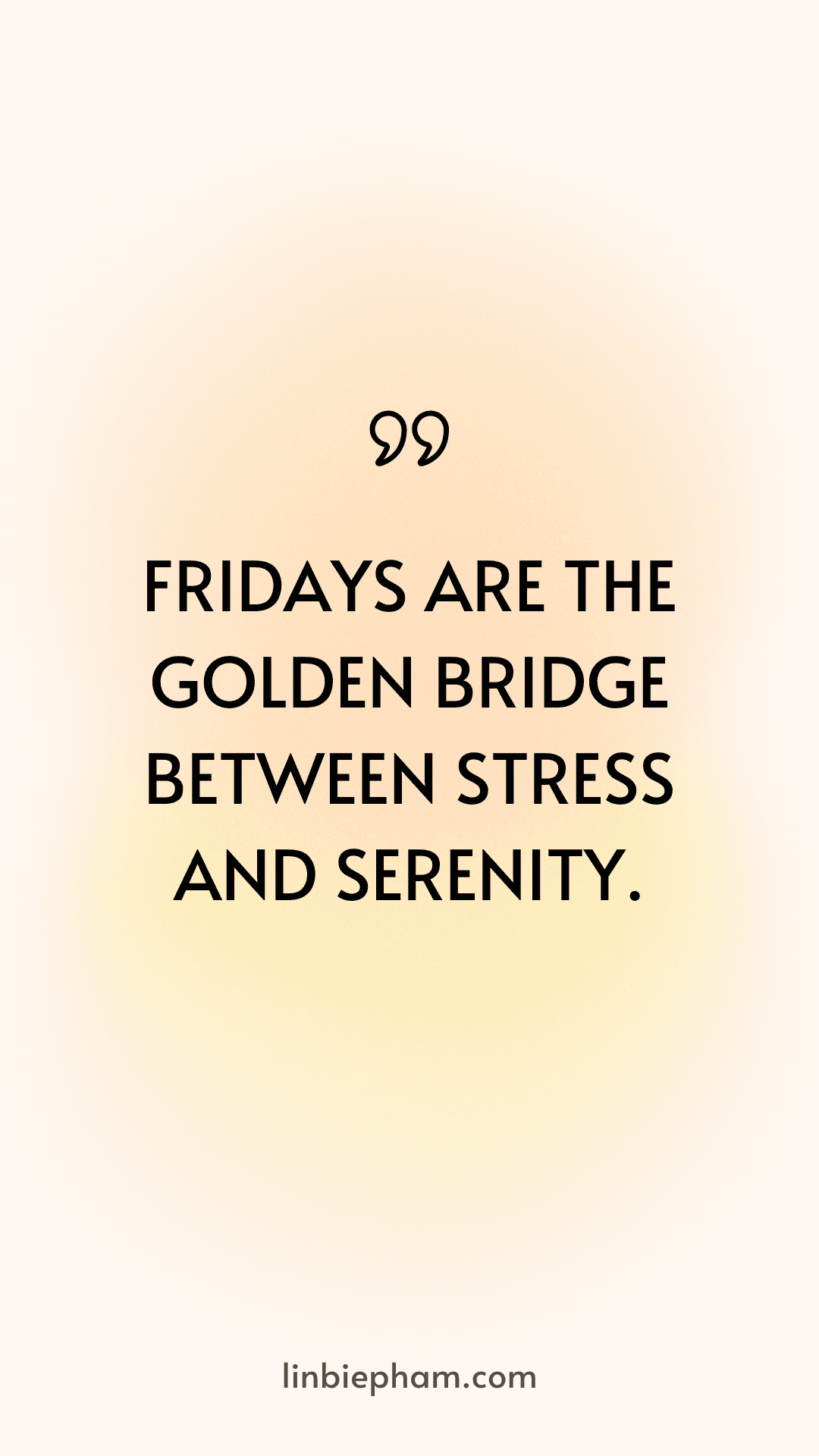 151 Friday Quotes to Unleash Your Weekend Vibes with These Powerful Sayings