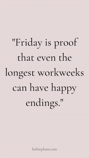 107 Hilariously Funny Friday Quotes to Boost Your Weekend Mood