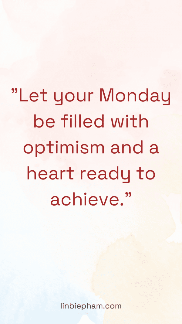 147 Powerful Monday Morning Quotes to Inspire a Fresh Start This Week