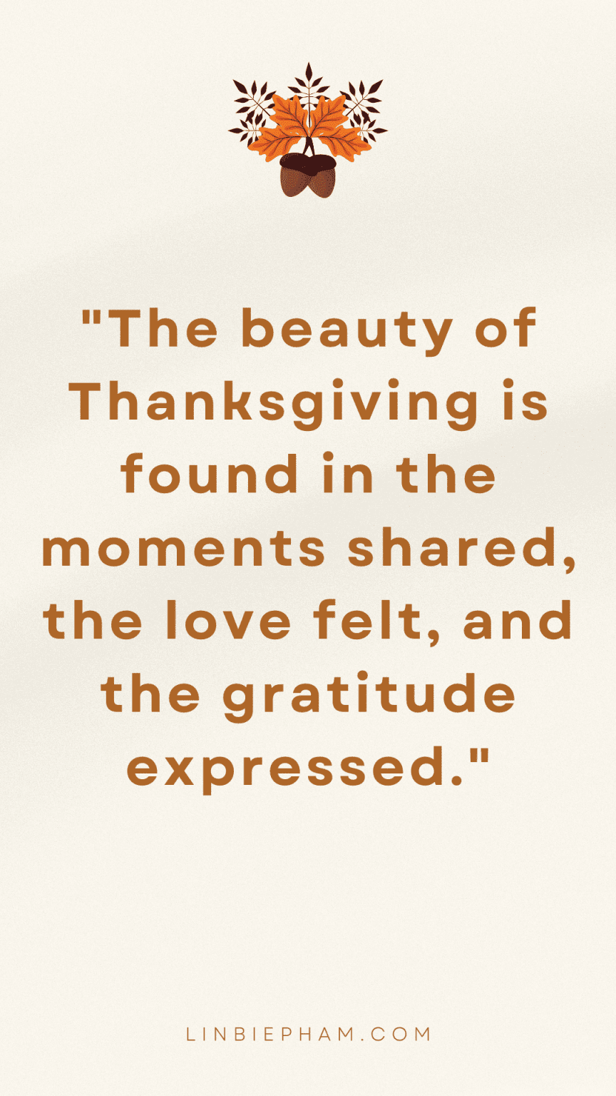 185 Heartwarming Thanksgiving Quotes to Inspire Gratitude and Celebrate ...