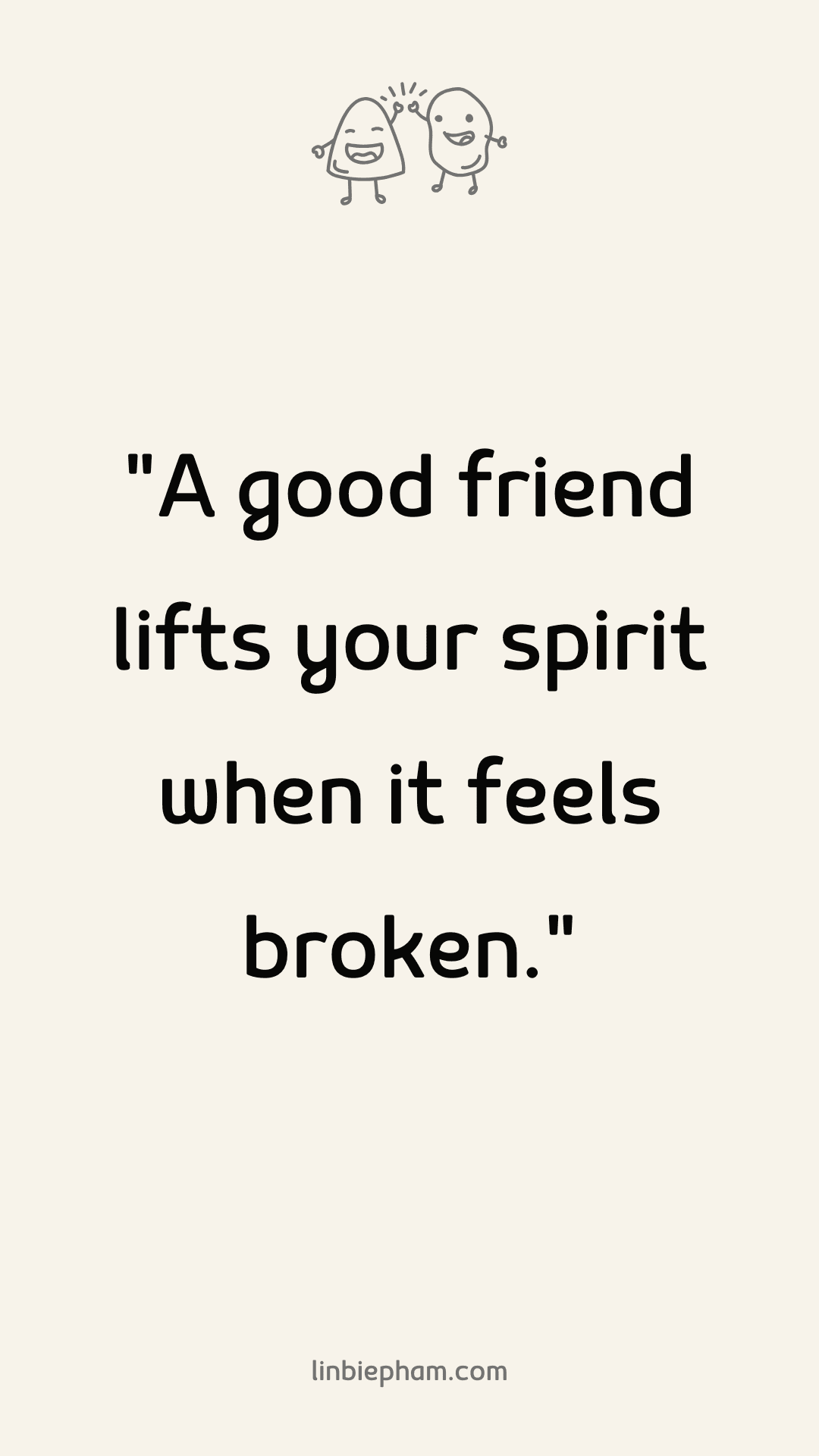 157 Unforgettable and Meaningful Quotes About Friendship to Deepen and ...